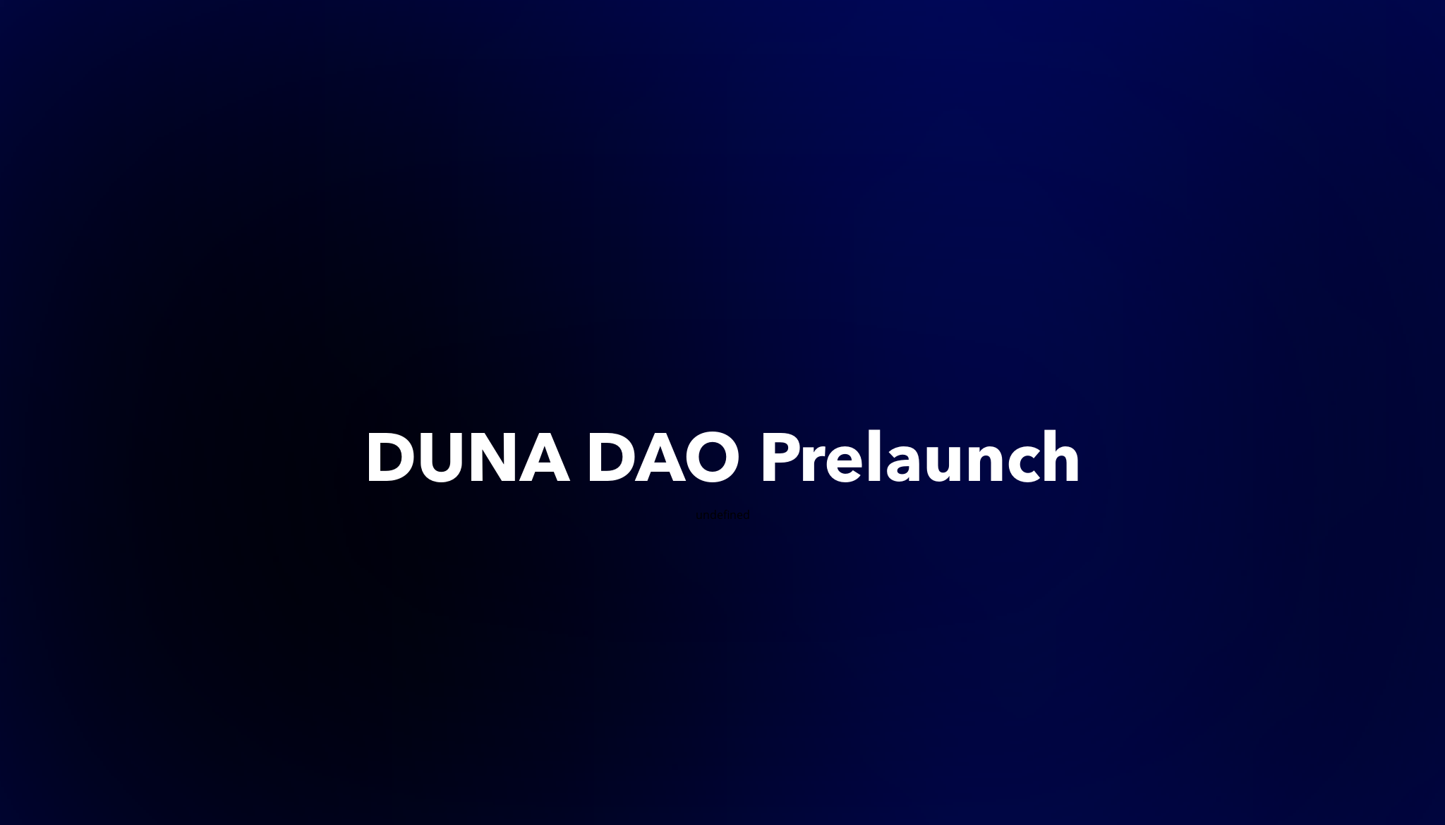 DUNA DAO Prelaunch | Dework
